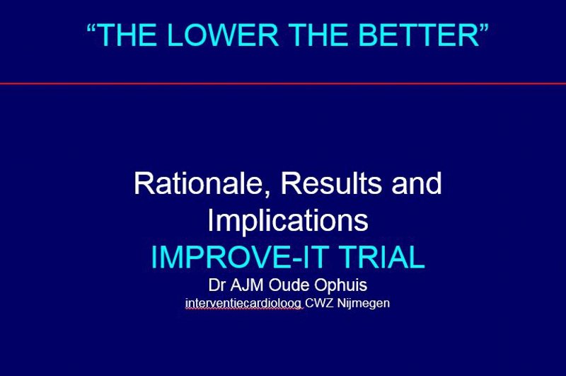 The lower the better – implicaties van de IMPROVE IT trial